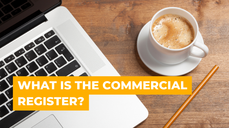 What is the Commercial Register?